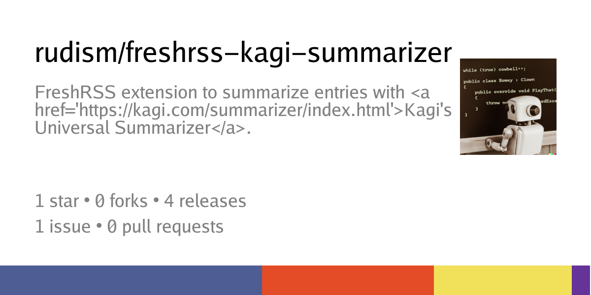 rudism/freshrss-kagi-summarizer: FreshRSS extension to summarize entries with Kagi's Universal ...