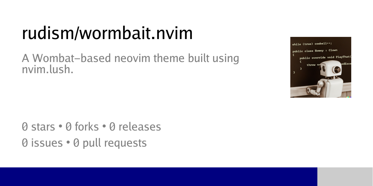 rudism/wormbait.nvim: A Wombat-based neovim theme built using nvim.lush. - Sitosis Code